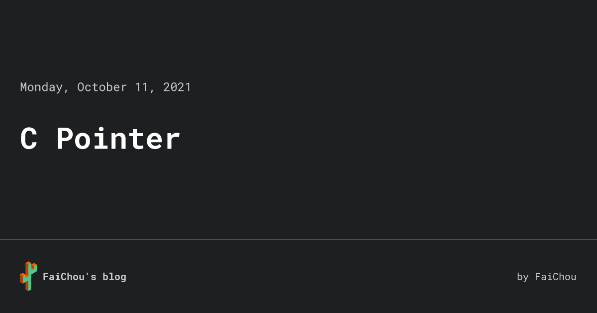 C Pointer • Faichous Blog 9245