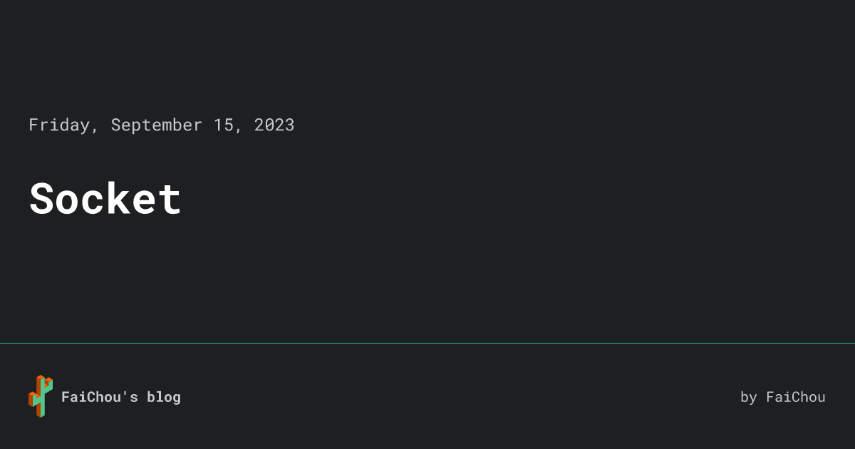 Socket编程 • FaiChou's blog